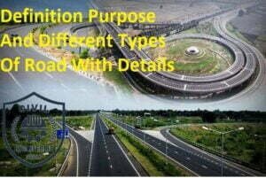 Definition and Different Types Of Road with Details